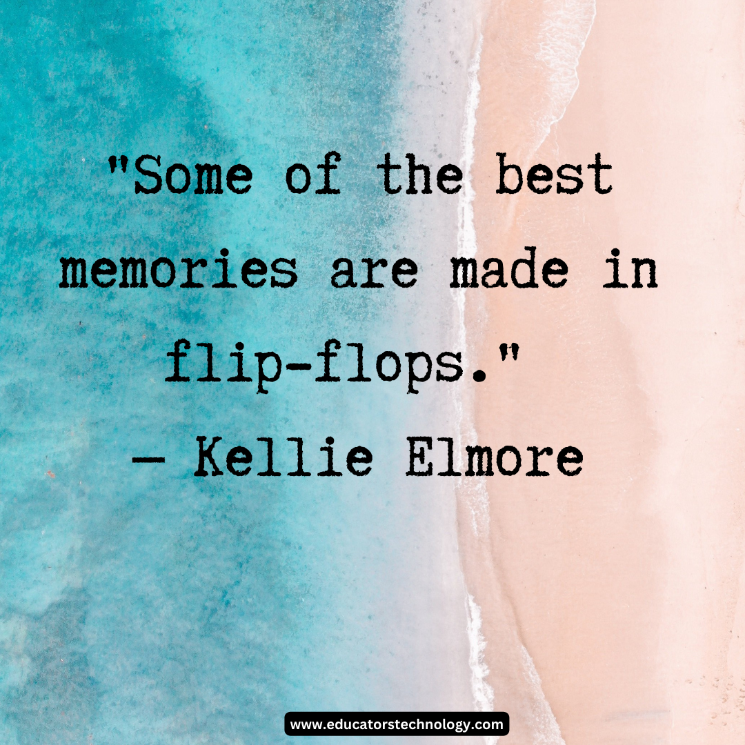 22 Summer Quotes and Sayings - Educators Technology